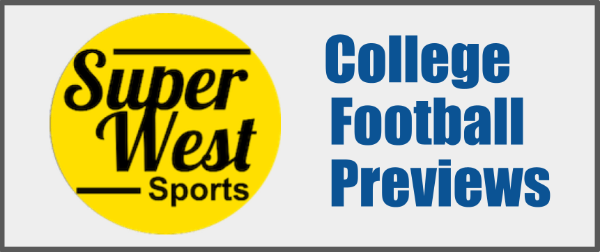 Dane Miller's Week 1 SuperWest College Football Previews | SuperWest Sports
